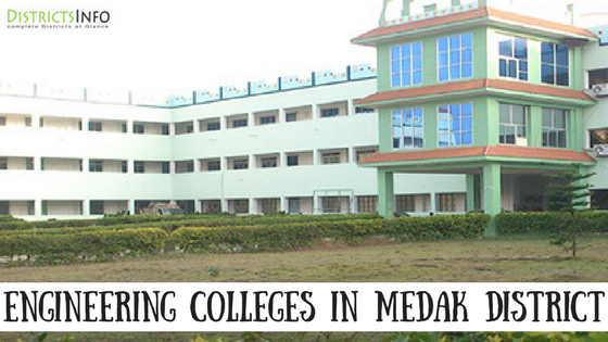 Engineering Colleges in Medak District , Telangana State - informative ...