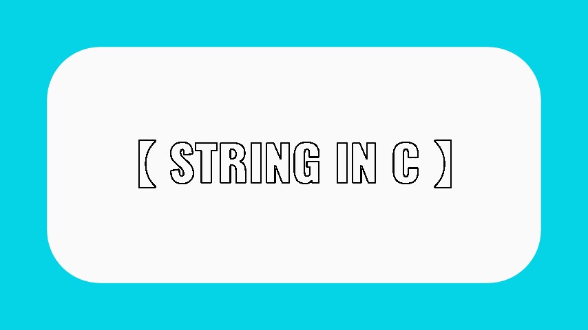 STRING IN C My CS Tutorial My CS Tutorial string-in-c-my-cs-tutorial-my-cs-tutorial