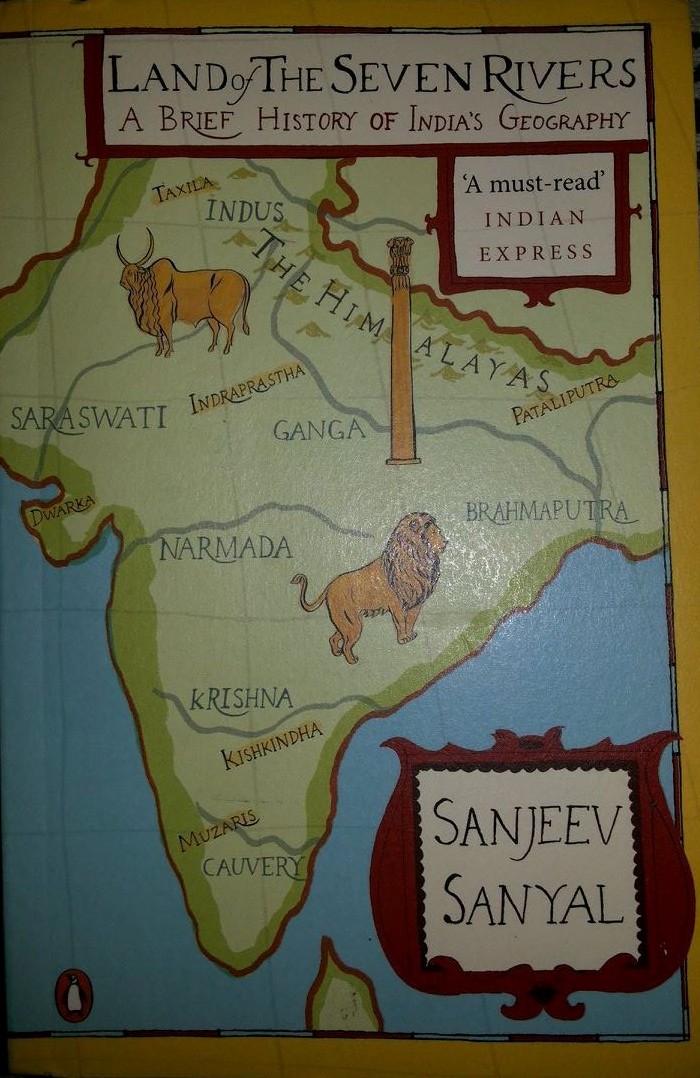 locomente...: Land of Seven Rivers – A Brief History of India’s Geography