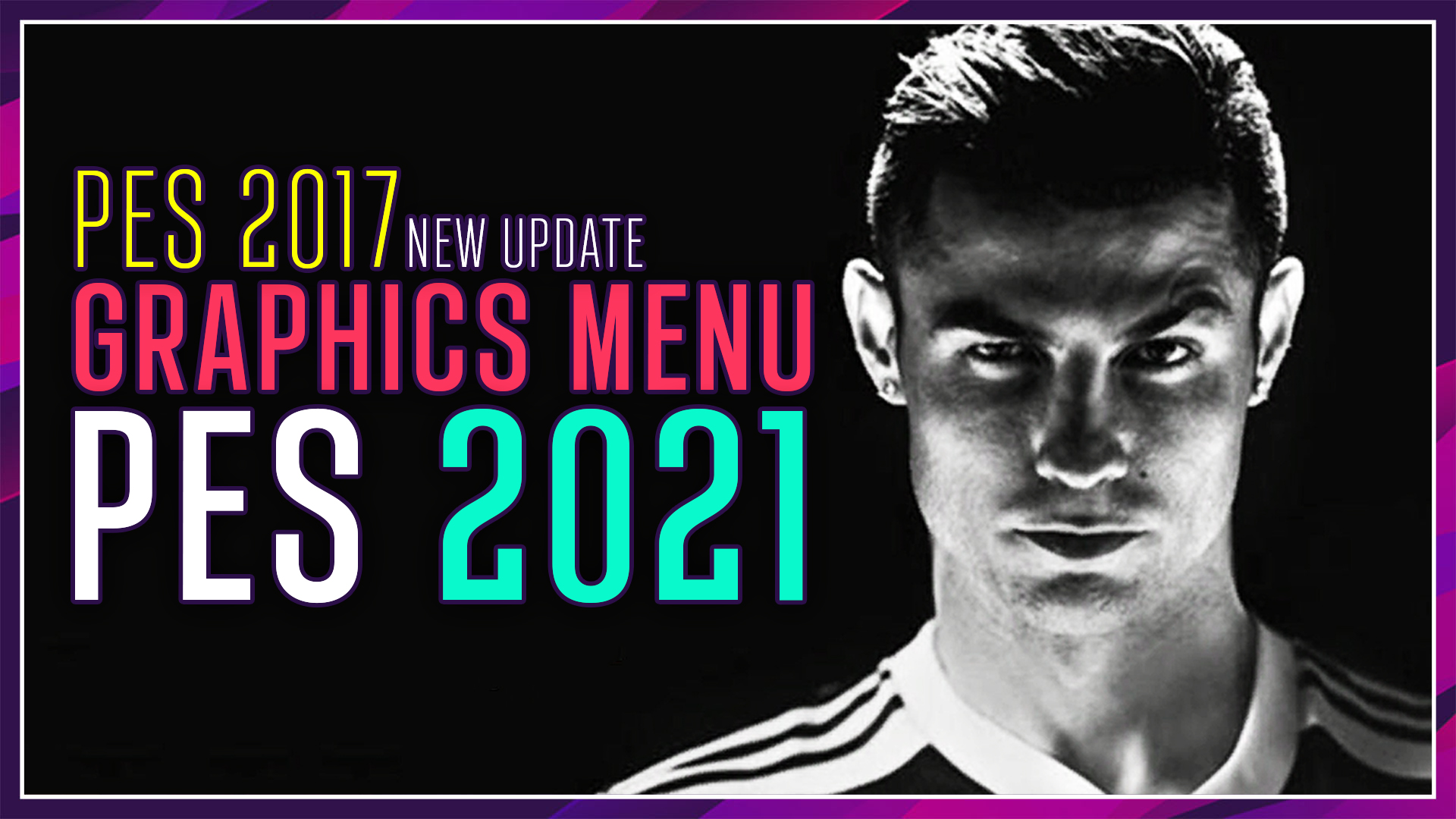 [ PES 2017 ] Graphics Menu Mod PES 2021 Download & Install on PC
