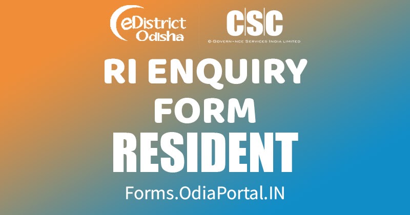 Odisha eDistrict - RI Enquiry Form (Resident) Download (CSC / Service ...