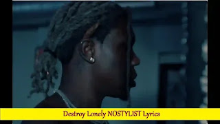 Destroy Lonely NOSTYLIST Lyrics
