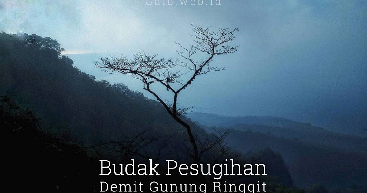 Budak Pesugihan Demit Gunung Ringgit - Dunia Gaib dan Spiritual