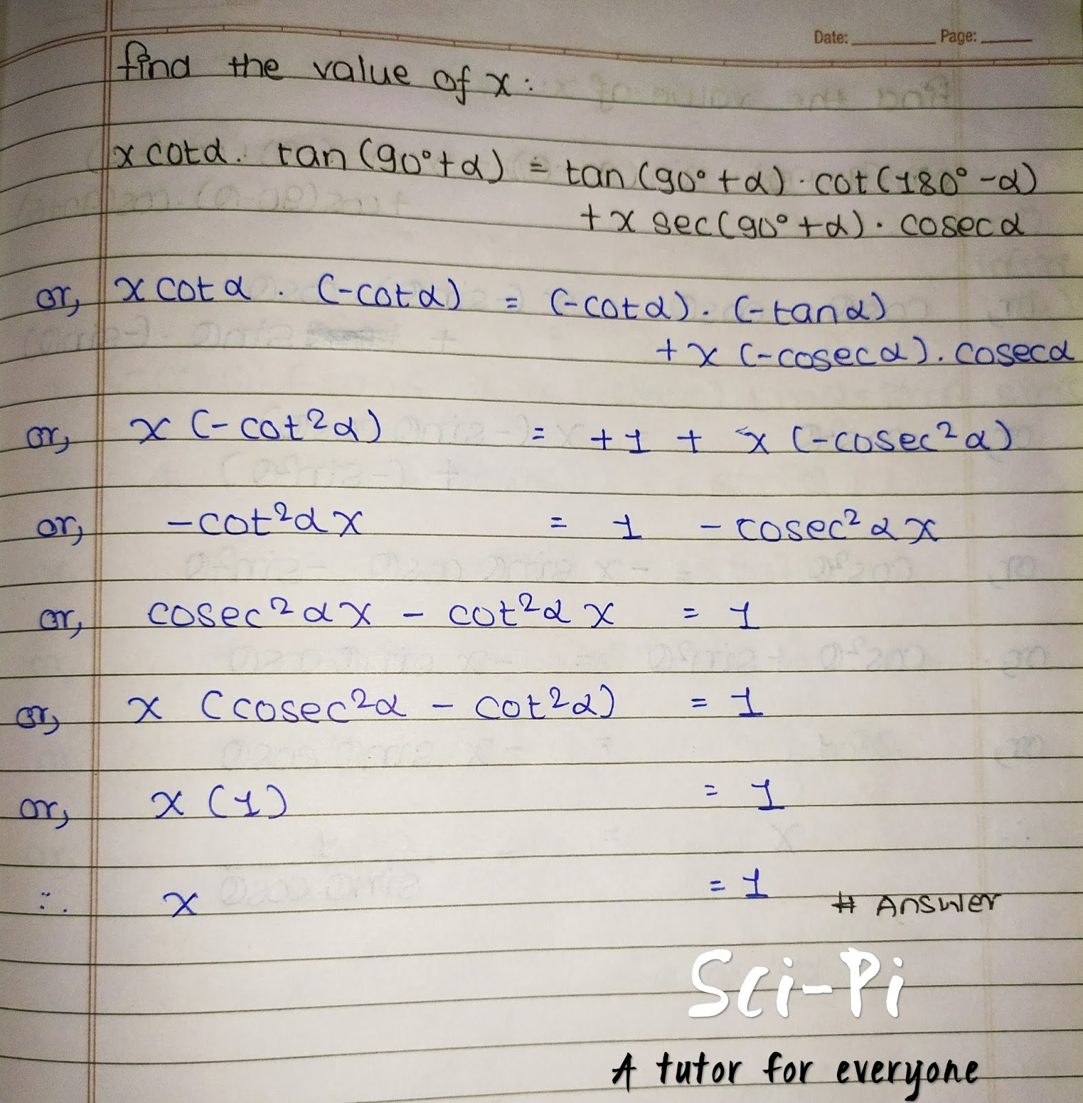x cotα. Tan(90°+α) = tan(90°+α).cot(180°-α) + xsec(90°+α).cosecα | Find ...
