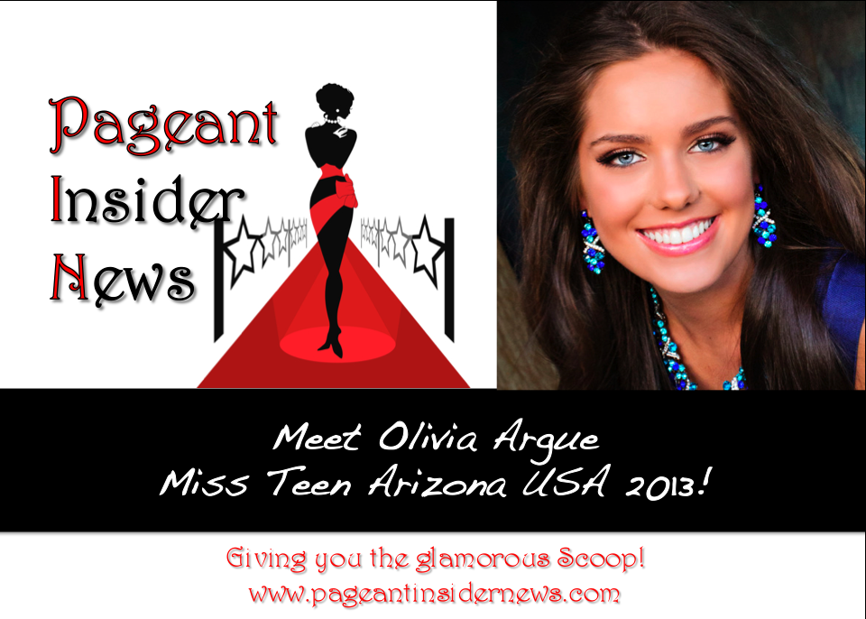Meet Miss Teen Arizona Usa 2013 Pageant Insider News