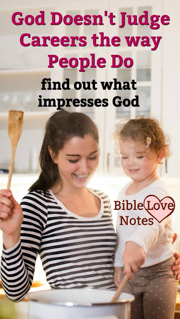 Bible Love Notes: How God Views Careers