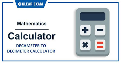 Decameter To Decimeter Calculator