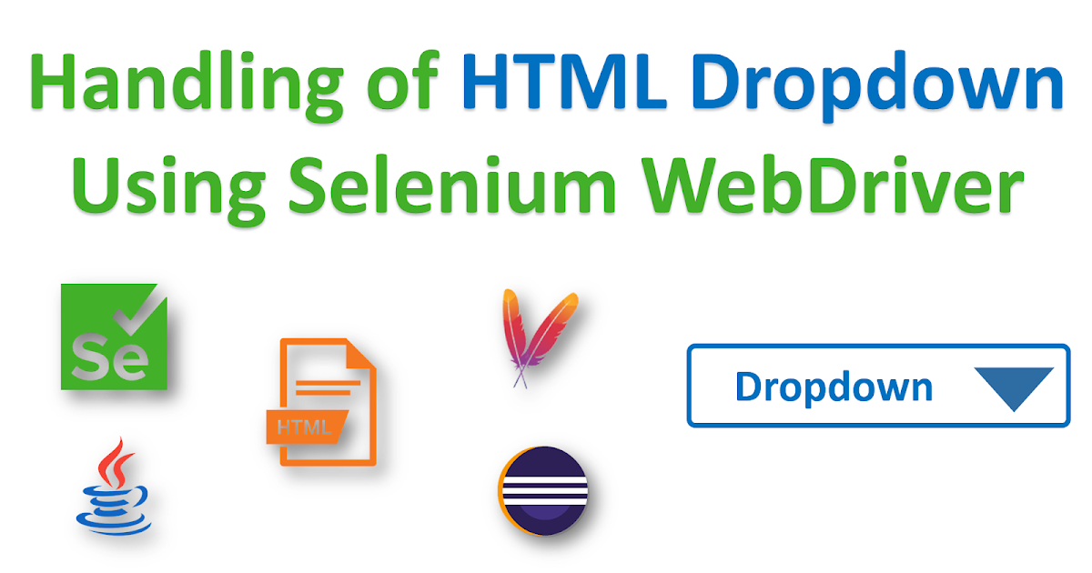 Handling of HTML Dropdown Using Selenium WebDriver - H Y R Tutorials