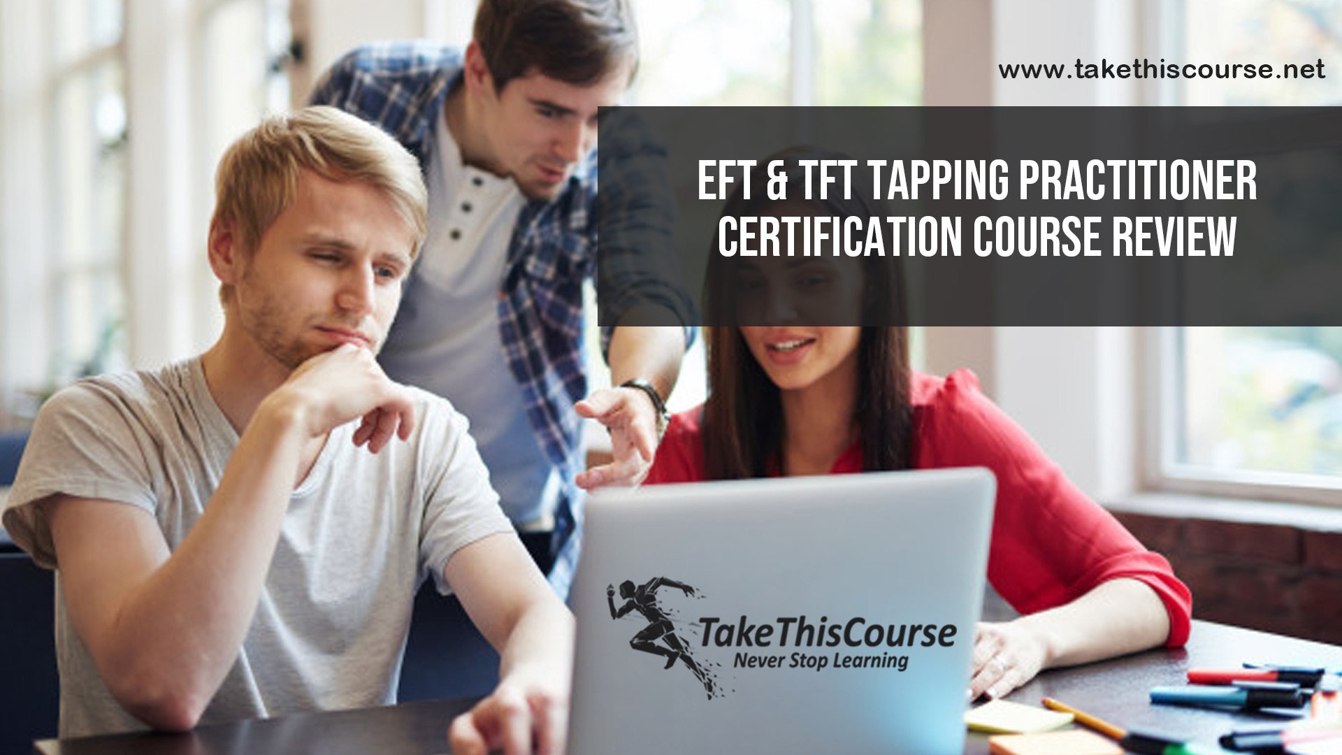 Take This Course: EFT & TFT Tapping Practitioner Certification Course Review