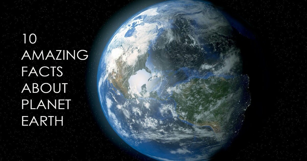 Earth Interesting Facts earth-interesting-facts