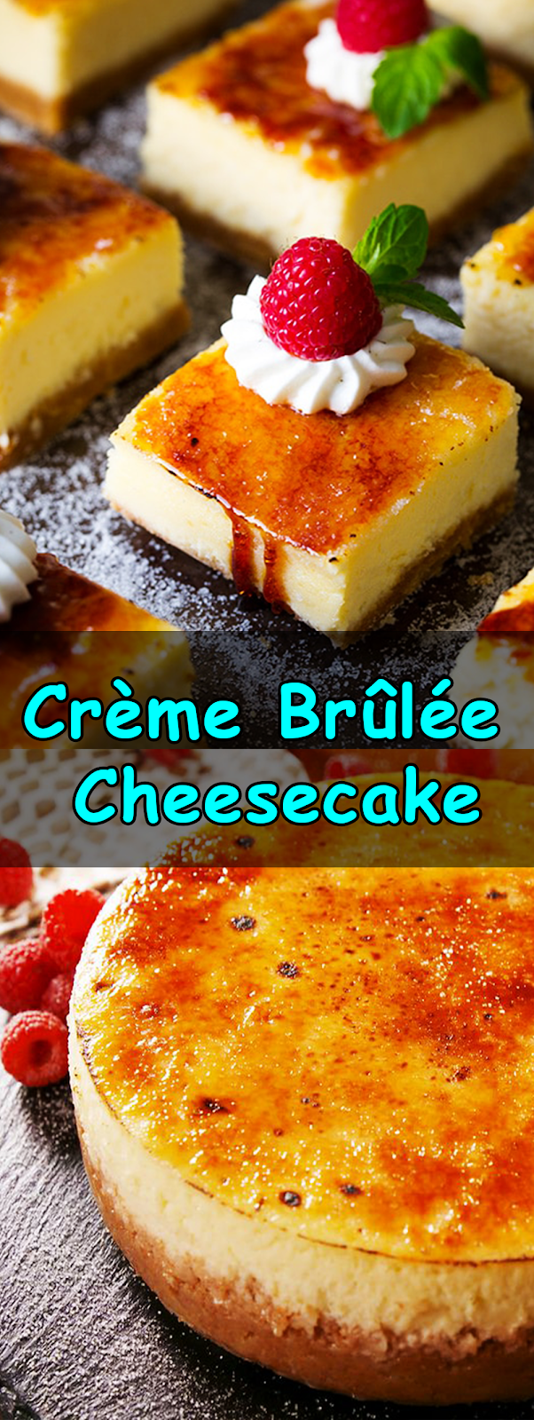 Crème Brûlée Cheesecake