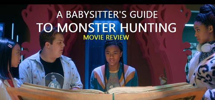 A Babysitter's Guide to Monster Hunting [2020] | Movie Review - The ...