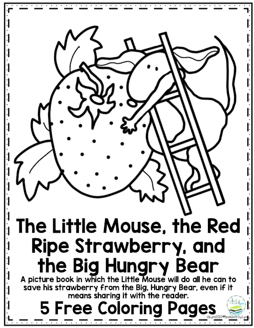 THE LITTLE MOUSE, THE RED RIPE STRAWBERRY, AND THE BIG HUNGRY BEAR FREE ...
