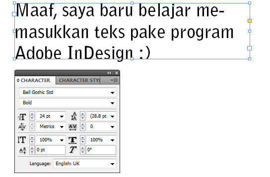 PENGERTIAN GAMBAR PROYEKSI: CARA MEMBUAT TEKS DI ADOBE INDESIGN