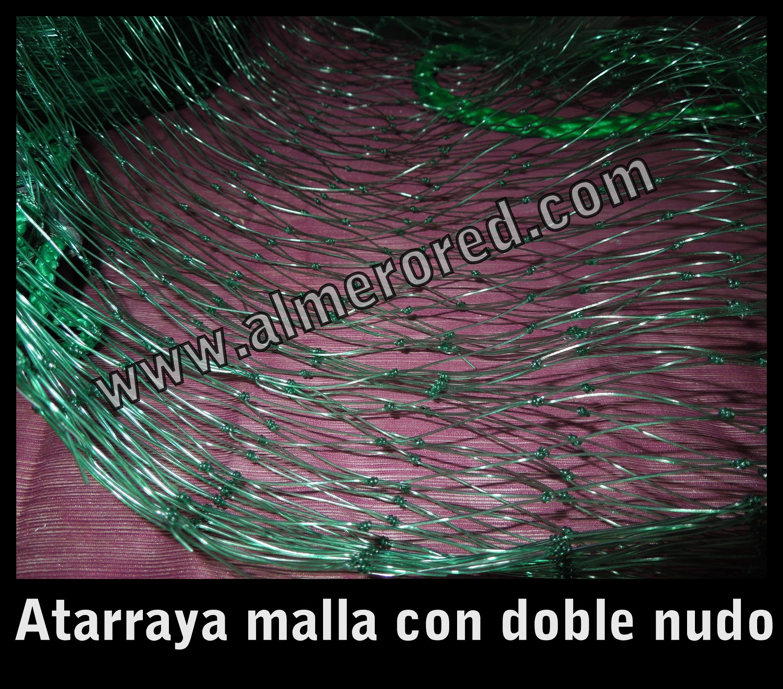 Red atarraya reforzada - Almerored