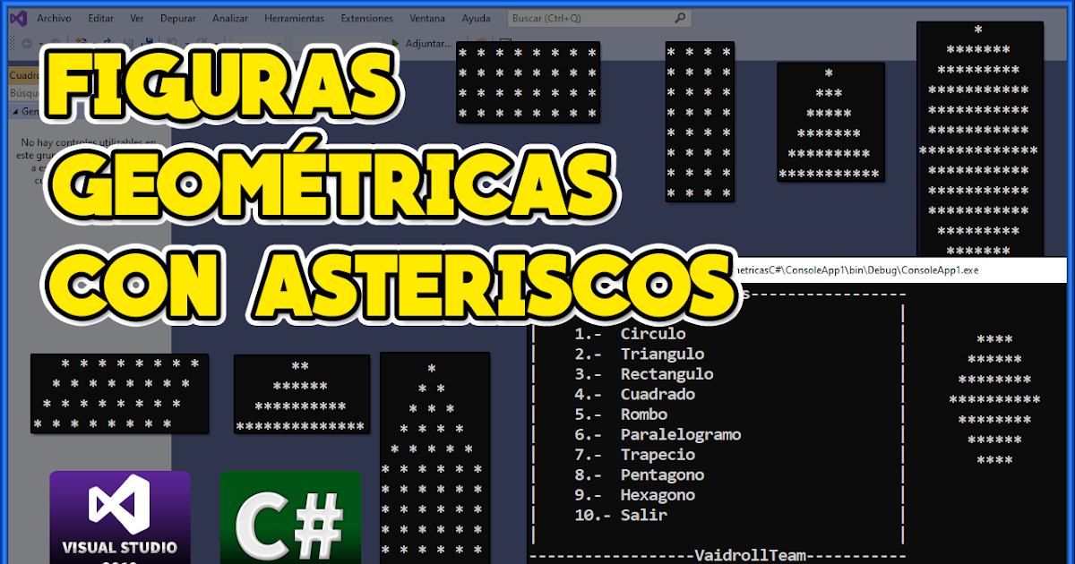 VaidrollTeam: FIGURAS GEOMÉTRICAS CON ASTERISCOS EN C# VISUAL STUDIO 2019