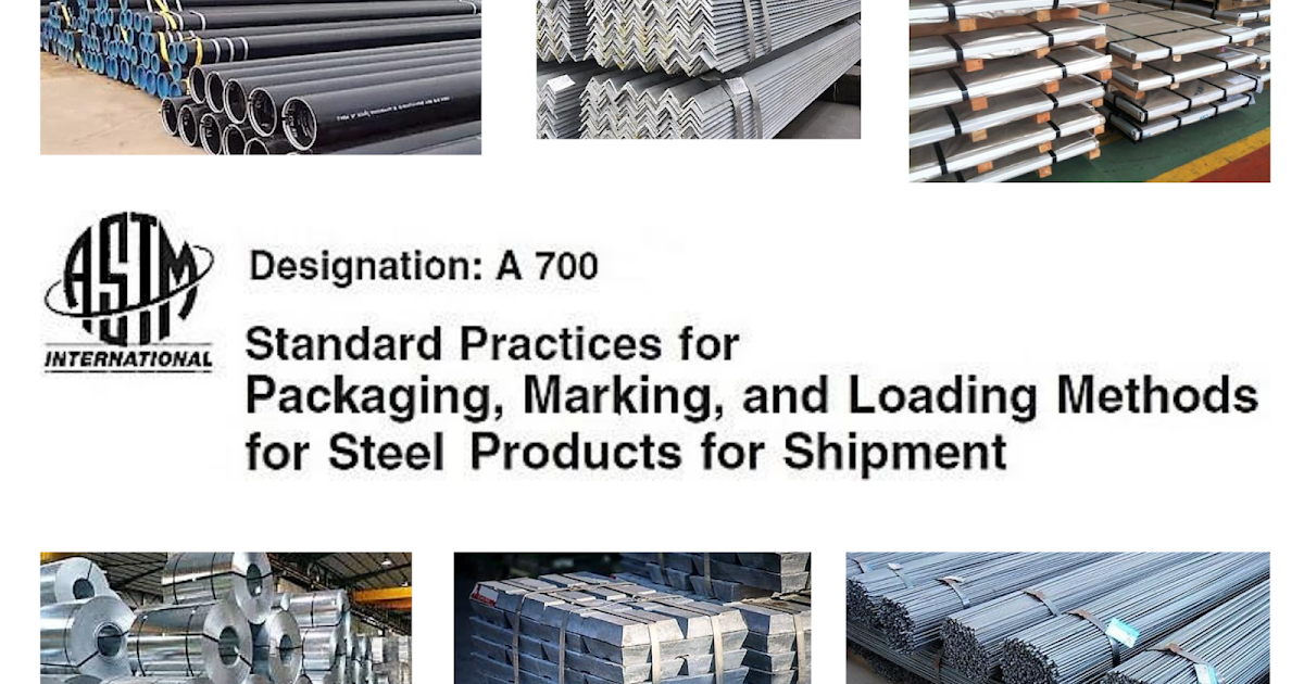 Procurement, Procura o Logística: Procura 017 ASTM A700 Métodos para el Embalaje, Marcado y ...