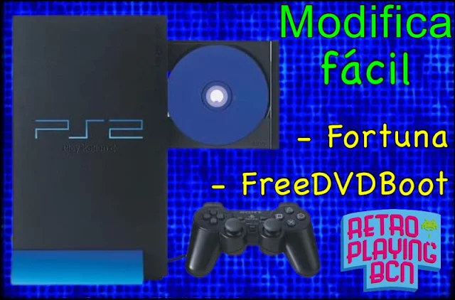 Cómo modificar la PS2 con Fortuna y FreeDVDBoot | Retro Playing BCN