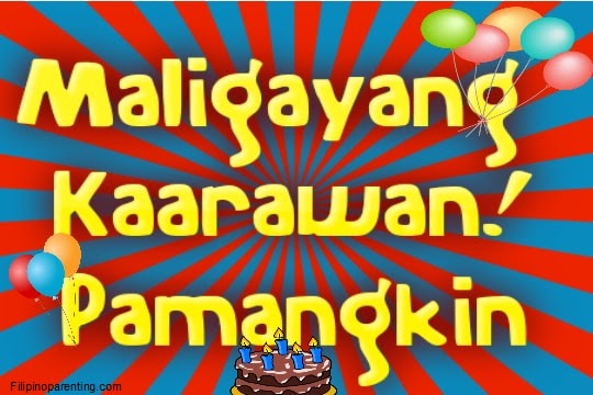 Maligayang Kaarawan Pamangkin Happy Birthday In Tagalog Filipino Parenting maligayang-kaarawan-pamangkin-happy-birthday-in-tagalog-filipino-parenting