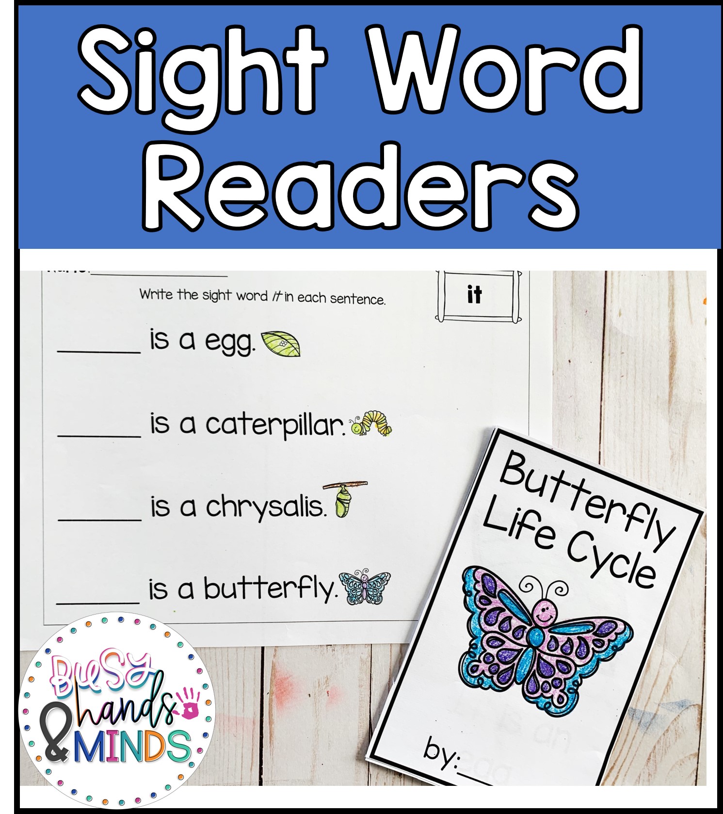 Sight Word Readers | Busy Hands and Minds