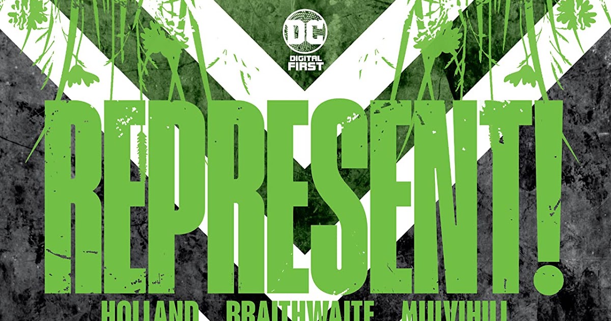 Digital Comics Lovers: Mini Review: Represent! #2 (9/10)