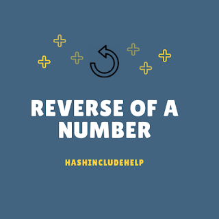 C Program for reverse to given number