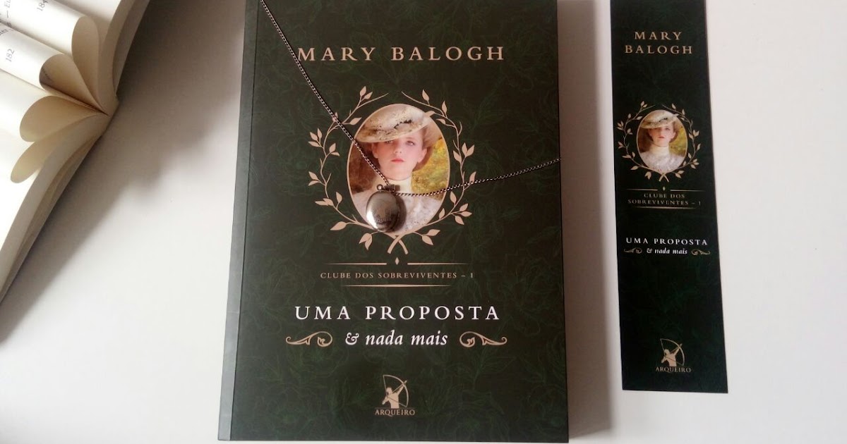 Uma proposta e nada mais - Mary Balogh - Conjunto da Obra