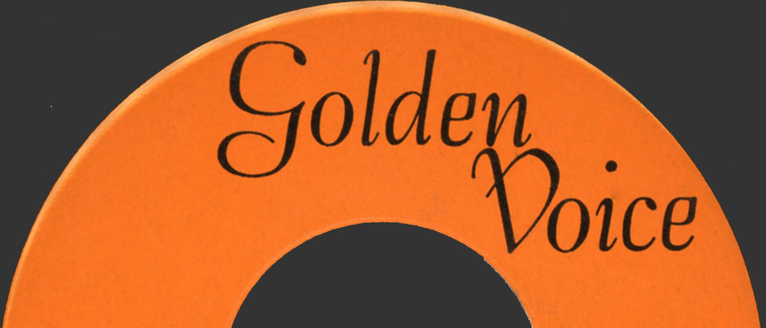 DOWNSTATE SOUNDS: Golden Voice Records [South Pekin]