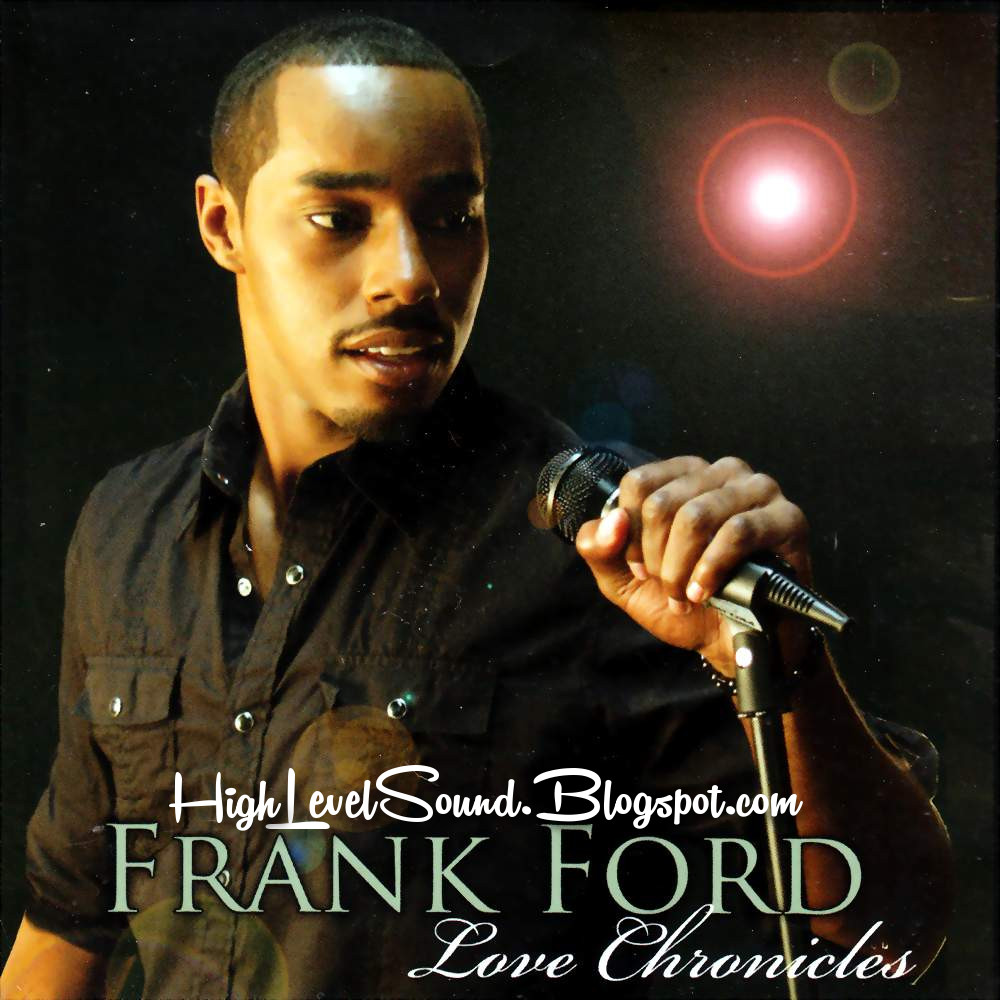 highest level of music: Frank Ford - Love Chronicles-(Retail)-2010-hlm