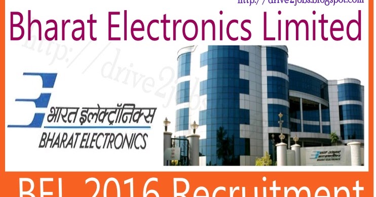 Drive2jobs: Bharat Electronics Limited (BEL) 2016 Recruitment for DGM ...