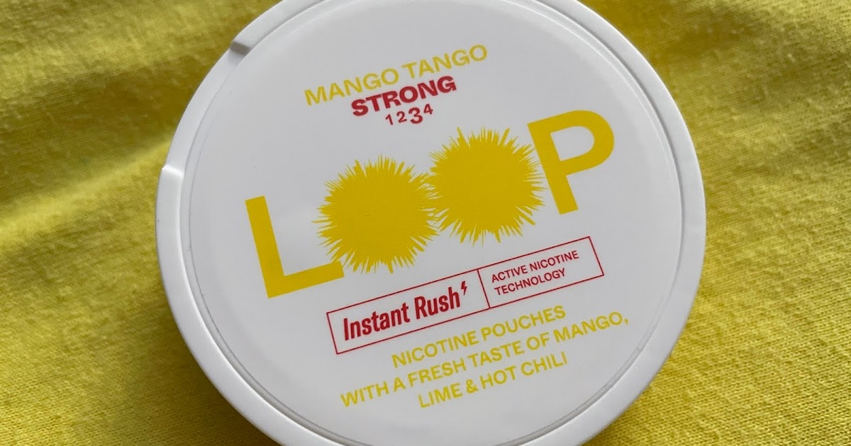 Loop Mango Tango (Nicotine Pouches) - Review. 3 June 2021.