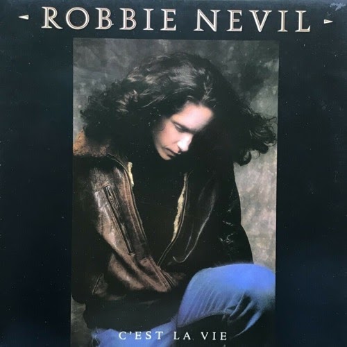 La Bible de la Westcoast Music - Cool Night -: Robbie Nevil "C'est la ...