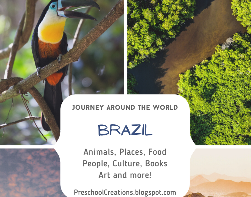 Preschool Creations: Brazil - Part 2 - Amazon Rainforest