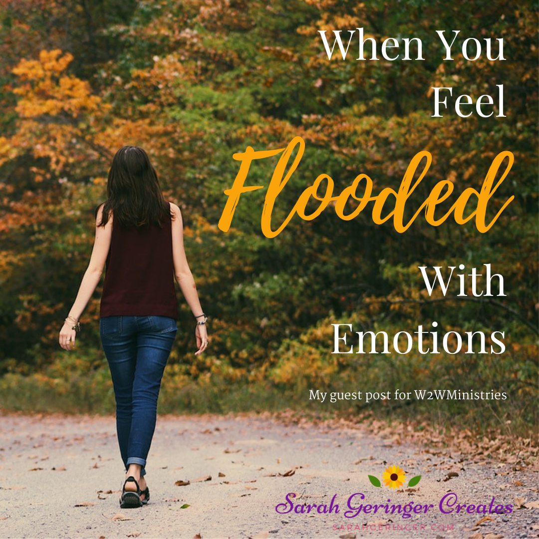 Woman to Woman: When You Feel Flooded With Emotions