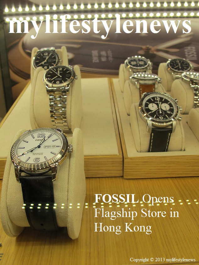 mylifestylenews: FOSSIL Opens Flagship Store in Hong Kong