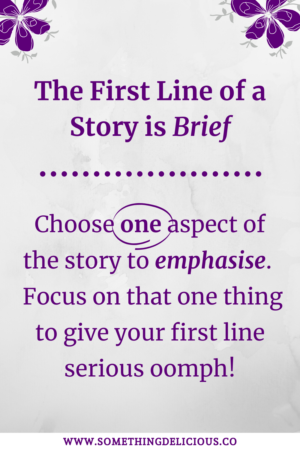 The Importance of First Lines for Storytellers | Something Delicious