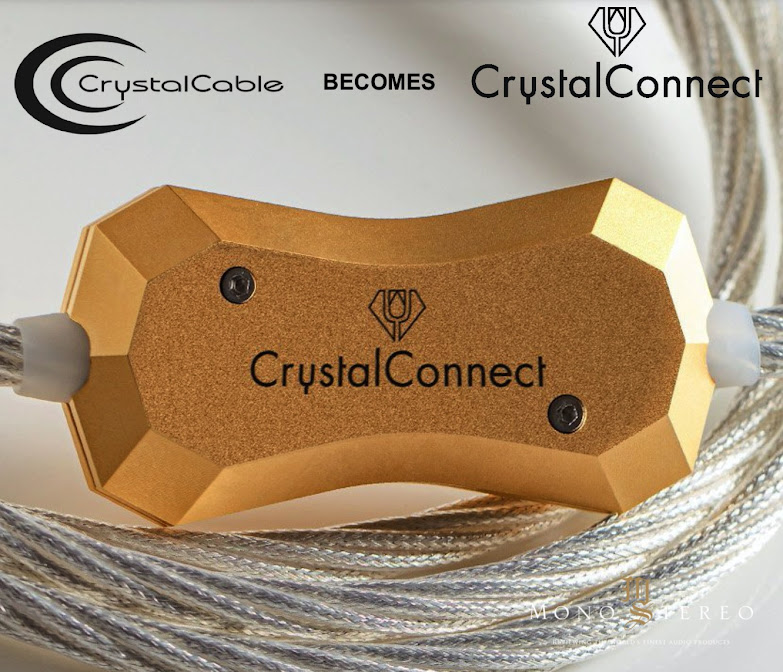 CRYSTAL CABLE BECOMES CRYSTALCONNECT – M & S | Ultimate High-Fidelity