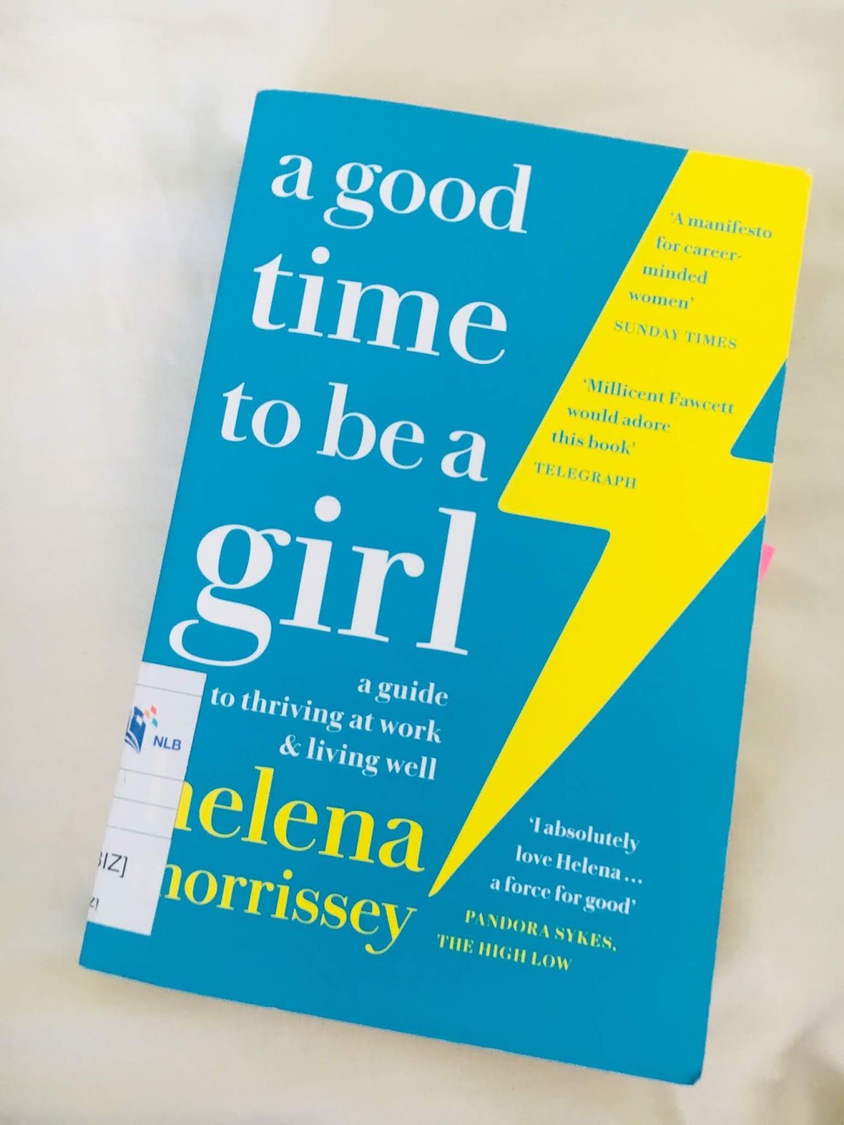 Book: A Good Time To Be A Girl by Helena Morrissey | Skye Soon