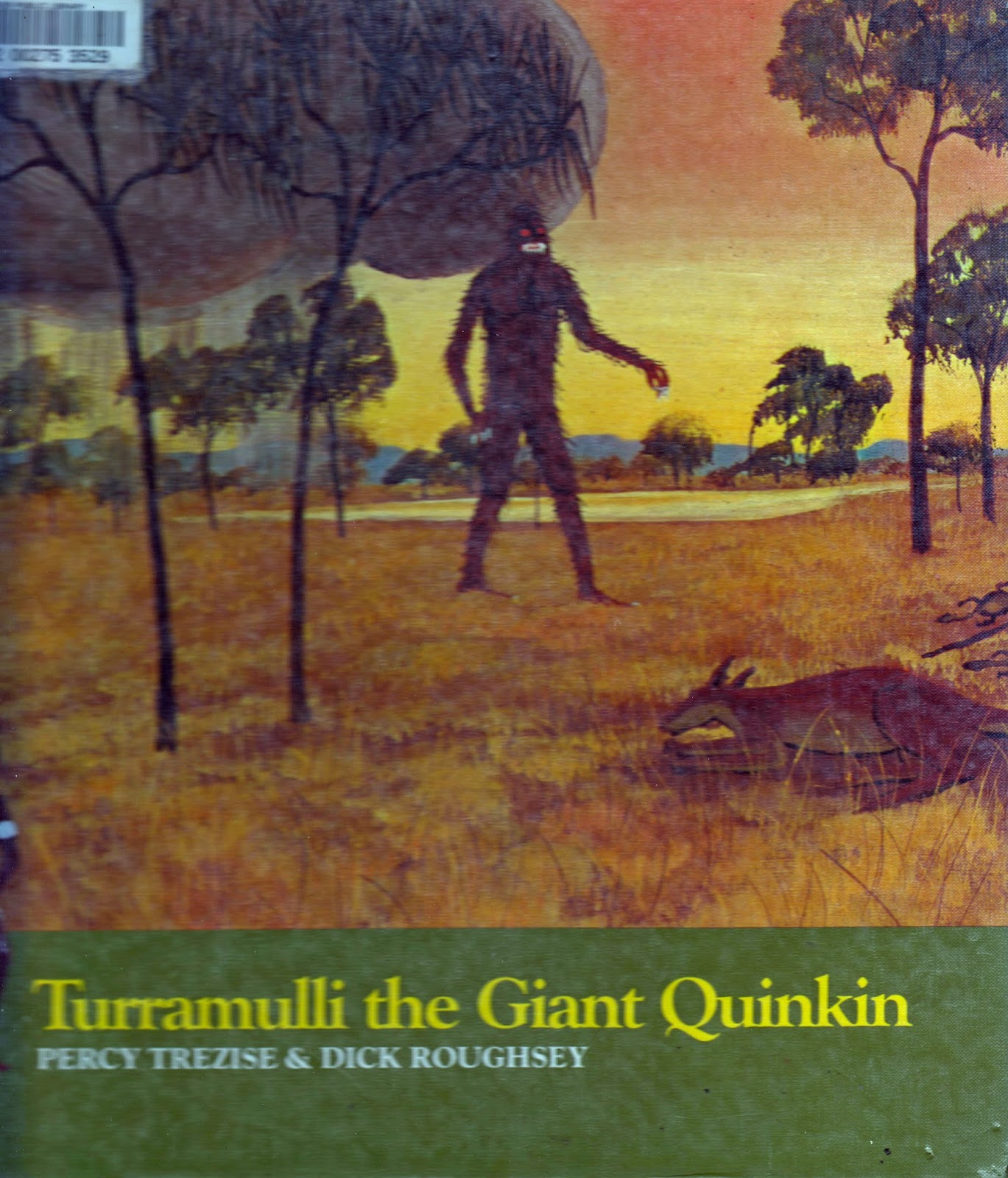 Letters to Cassi and Other Folks: 'Turramulli the Giant Quinkiny' by ...