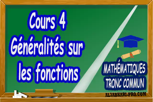Cours 4 Généralités sur les fonctions de Tronc commun PDF