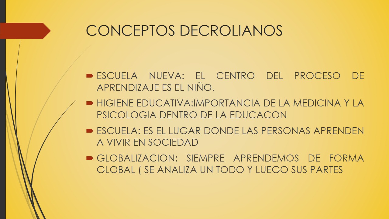 paradigmas ycorrientes pedagogicas: ovidio decroly