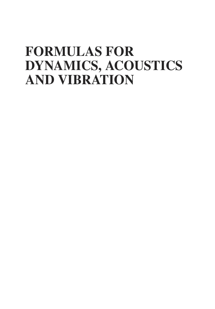 Formulas for Dynamics, Acoustics and Vibration (PDF)