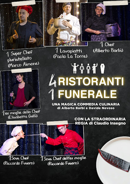 4 Ristoranti e 1 Funerale