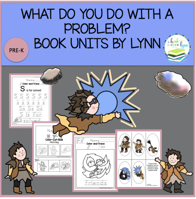 WHAT DO YOU DO WITH A PROBLEM? BOOK UNIT ~ Book Units by Lynn