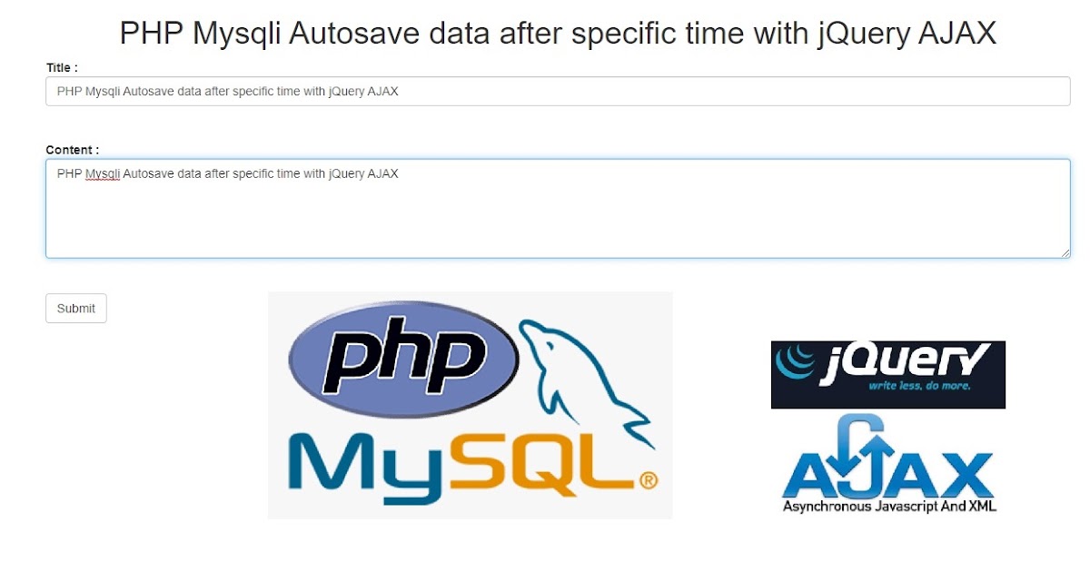 Php Mysqli Autosave Data After Specific Time With Jquery Ajax Tutorial101 7624