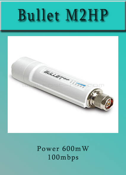 Ubiquiti Bullet M2HP ~ WIRELESS BACKBONE
