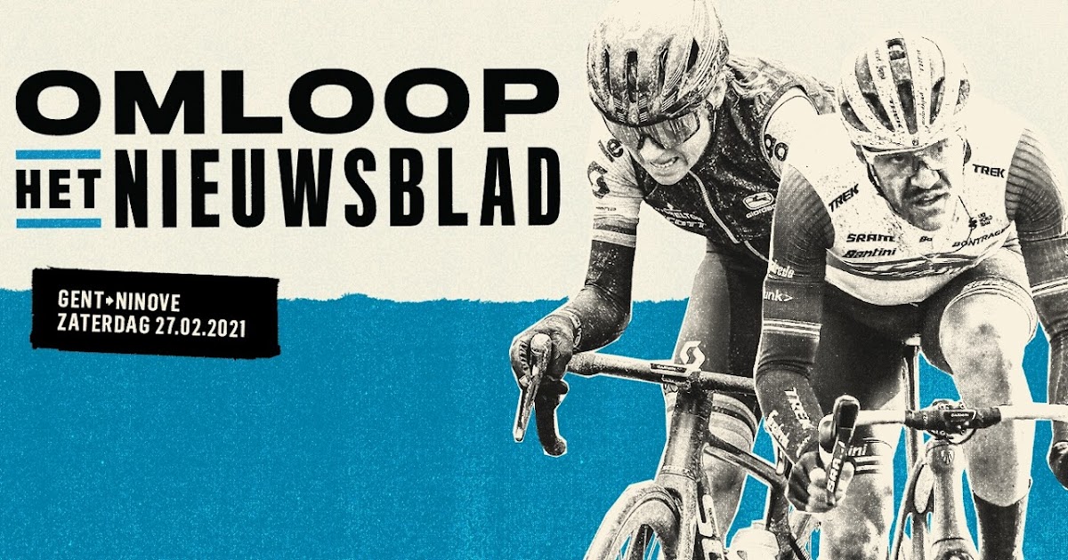 Sin Rumbo Raid: OMLOOP HET NIEUWSBLAD 2021 Sin Rumbo Raid: OMLOOP HET NIEUWSBLAD 2021
