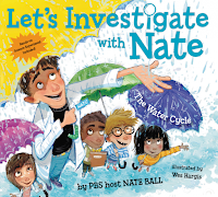 KISS THE BOOK: Let’s Investigate with Nate: The Water Cycle, by Nate ...