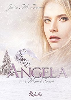 Bookdream: Angela tome 1 Mortel Secret