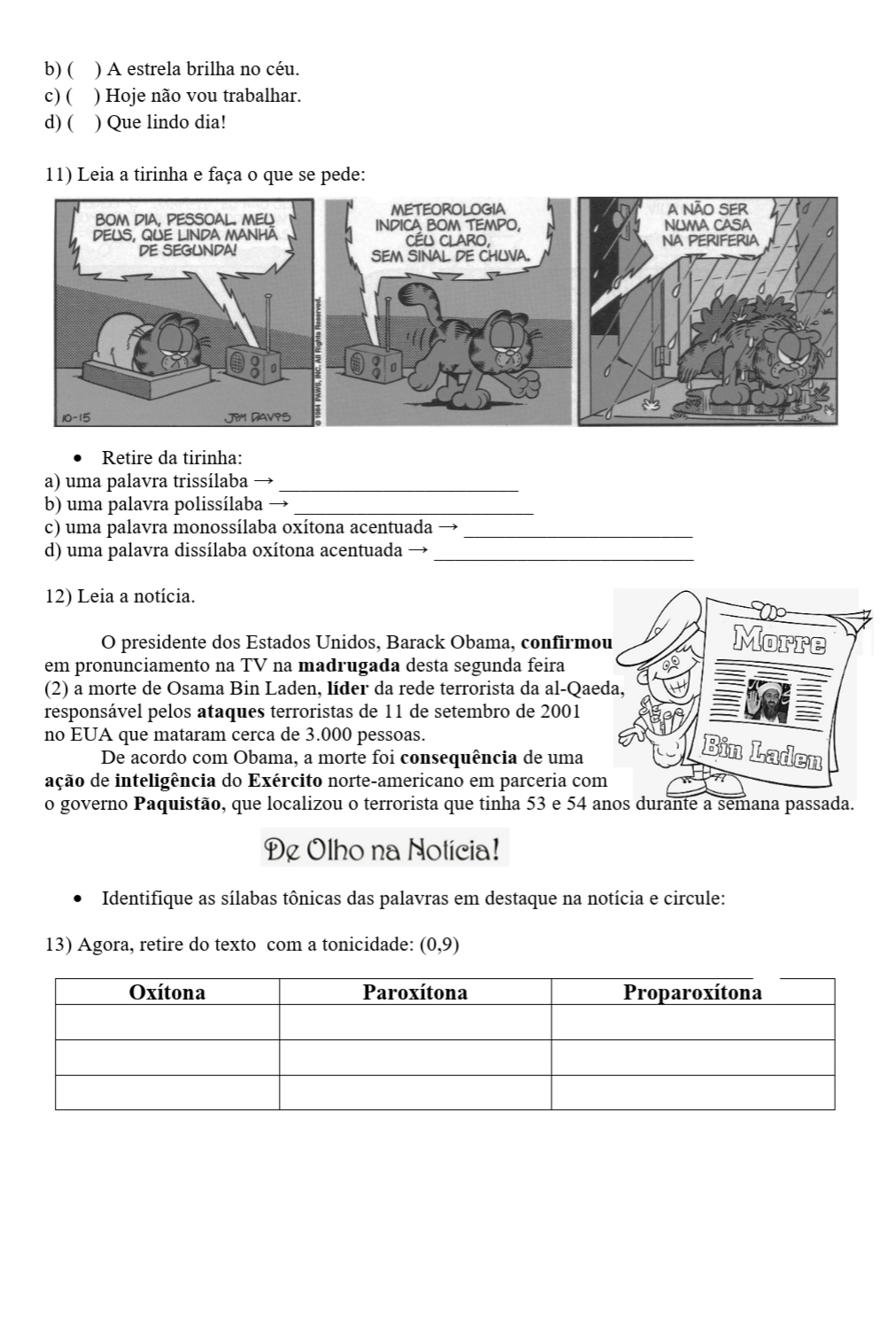 Língua portuguesa: leitura, interpretação e gramática ~ Atividades Língua portuguesa: leitura, interpretação e gramática ~ Atividades